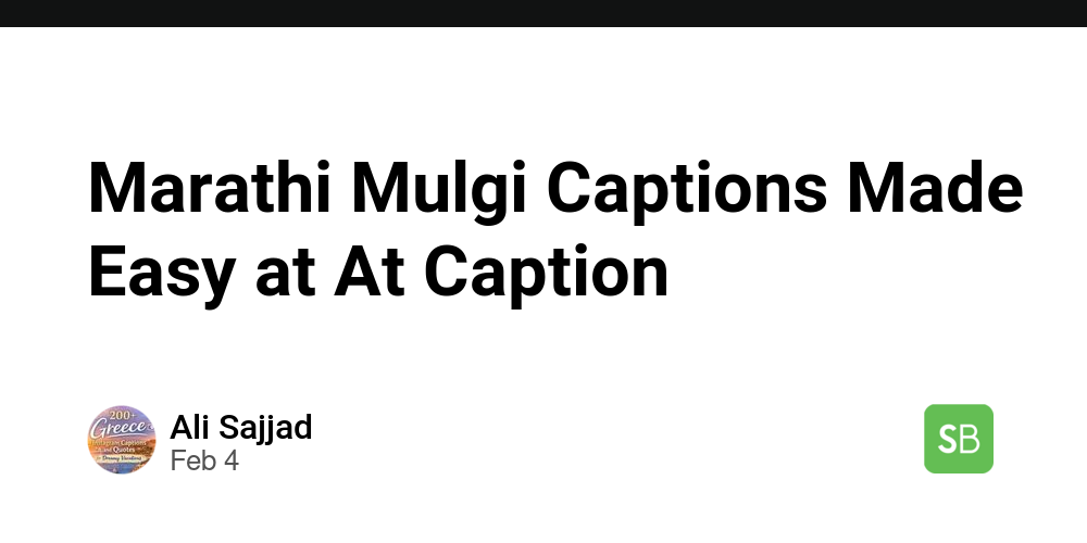 Marathi Mulgi Captions Made Easy at At Caption - Spring Builders