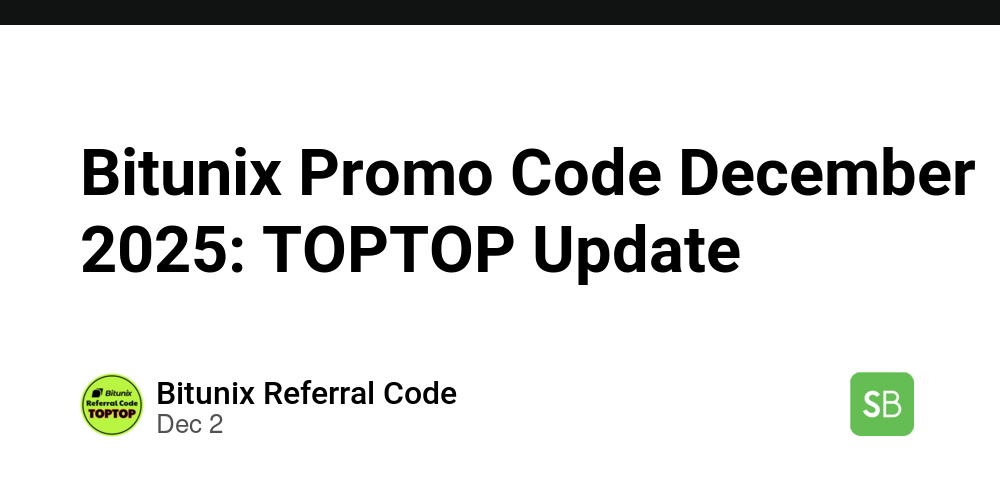 Bitunix Promo Code December 2025: TOPTOP Update - Spring Builders