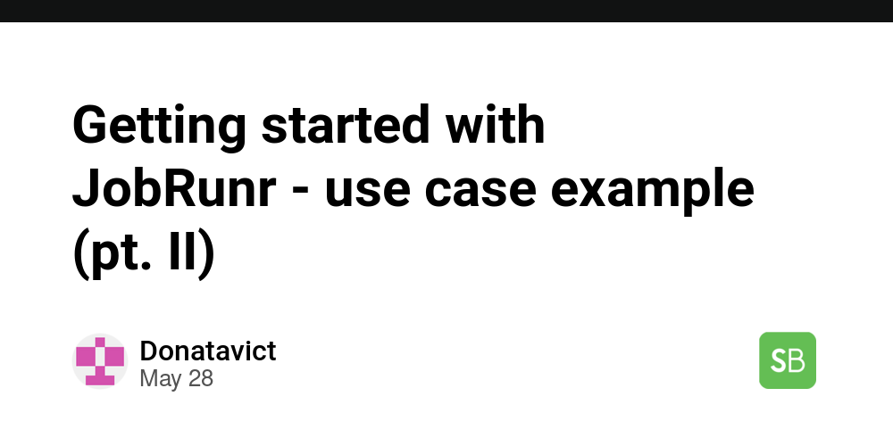 Getting started with JobRunr - use case example (pt. II) - Spring Builders